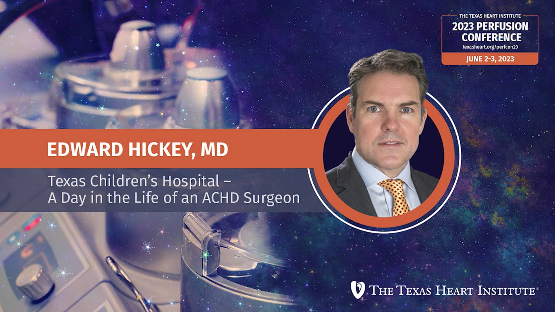 Edward Hickey, MD Texas Children's Hospital - A Day in the Life of an ...