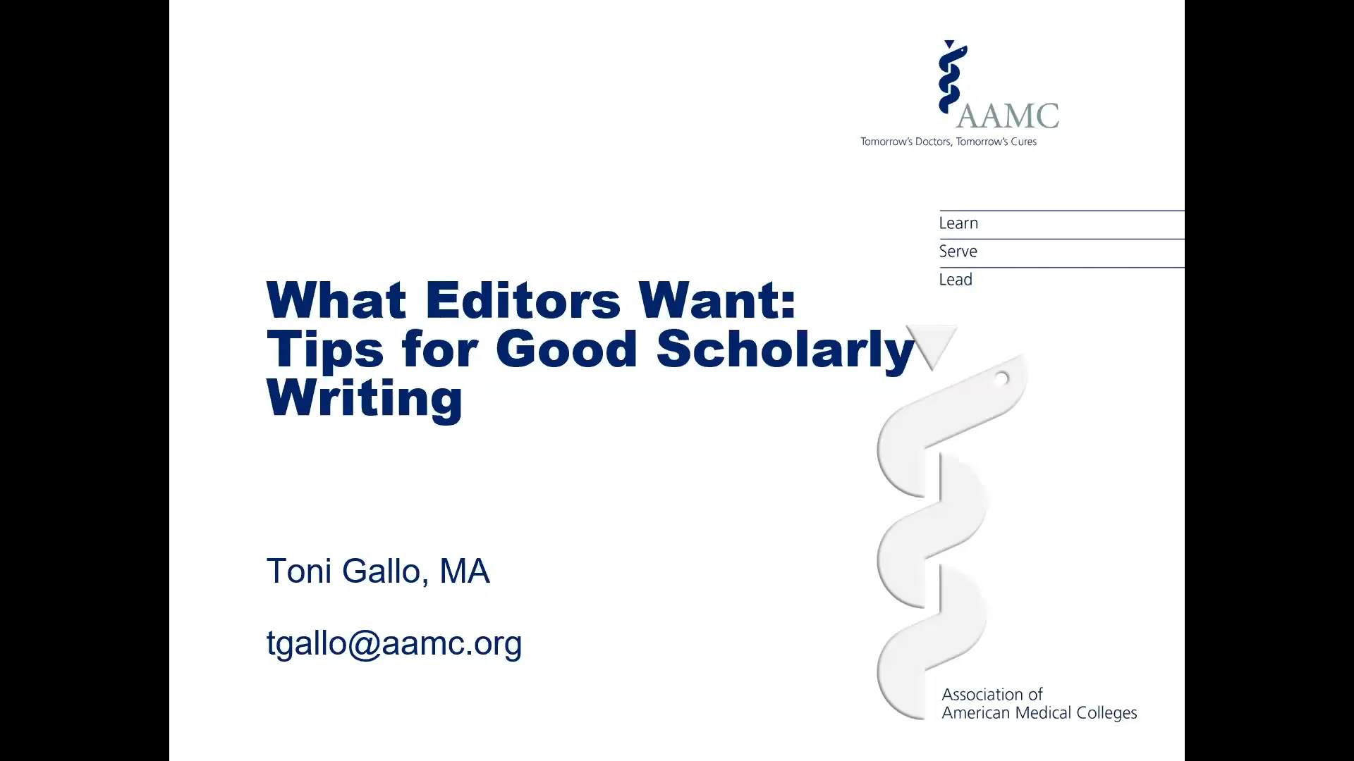 What Editors Want: Tips for Good Scholarly Writing