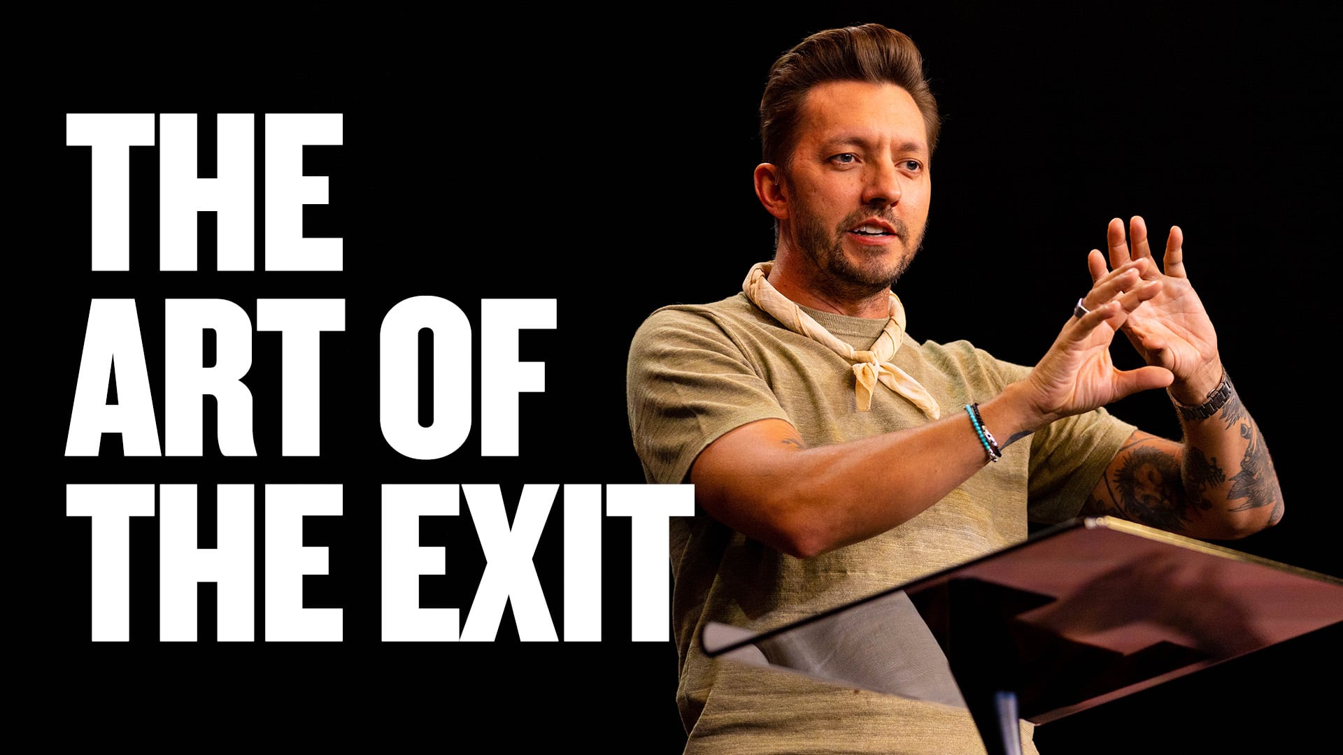 The Art of The Exit | Pastor Levi Lusko on Vimeo