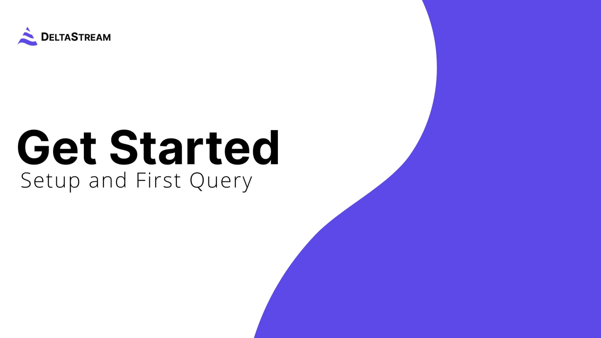 Get Started With DeltaStream on Vimeo