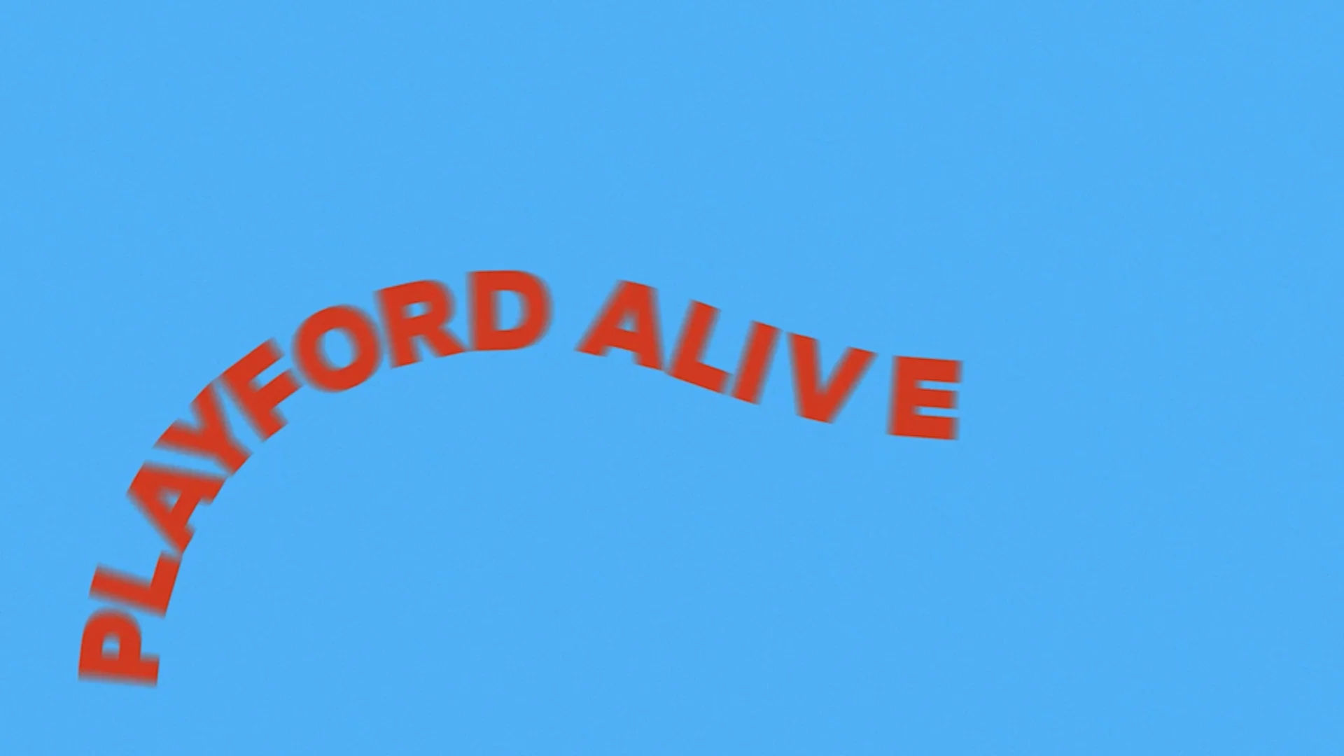 PLAYFORD ALIVE on Vimeo