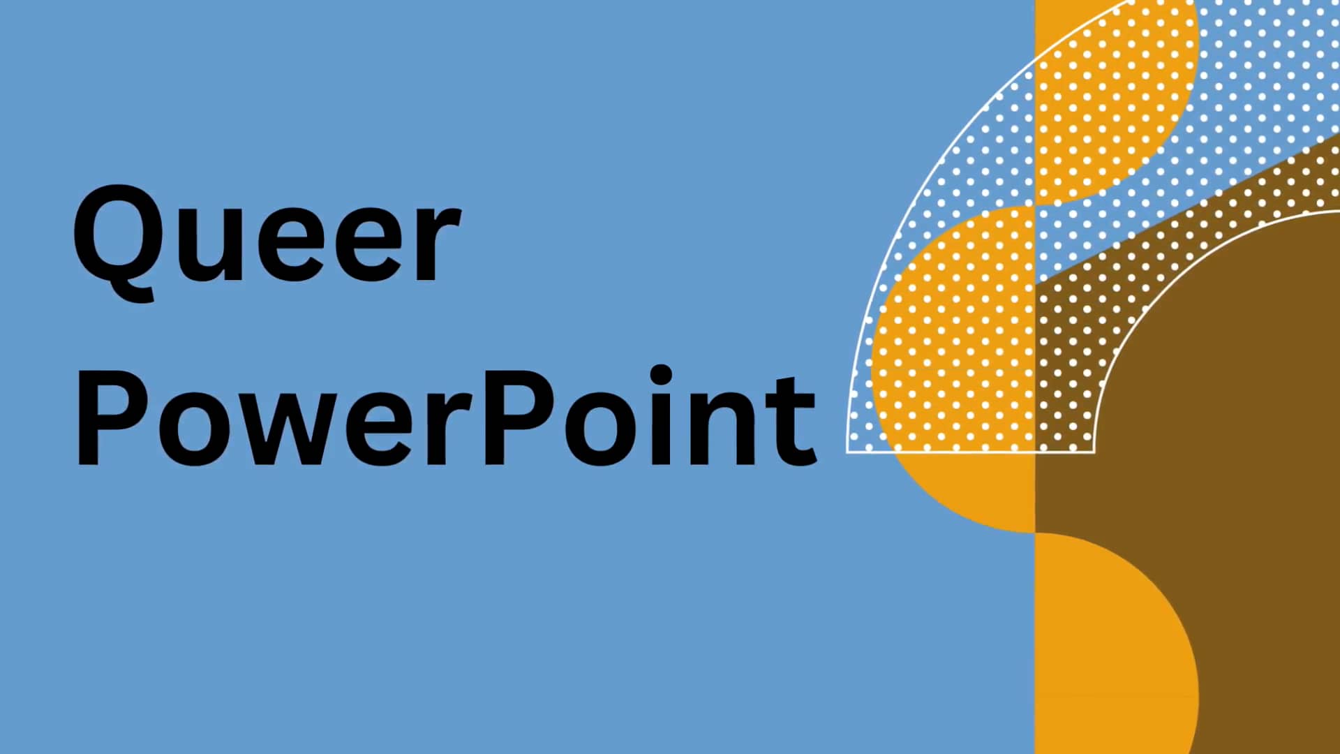 Queer PowerPoint_HWWM_V1 (1) on Vimeo