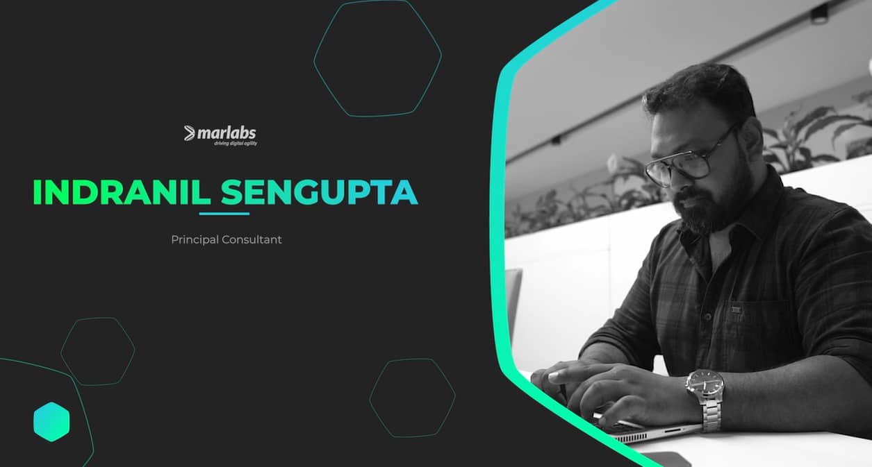Day in the Life at Marlabs with Indranil Sengupta, Principal Consultant ...