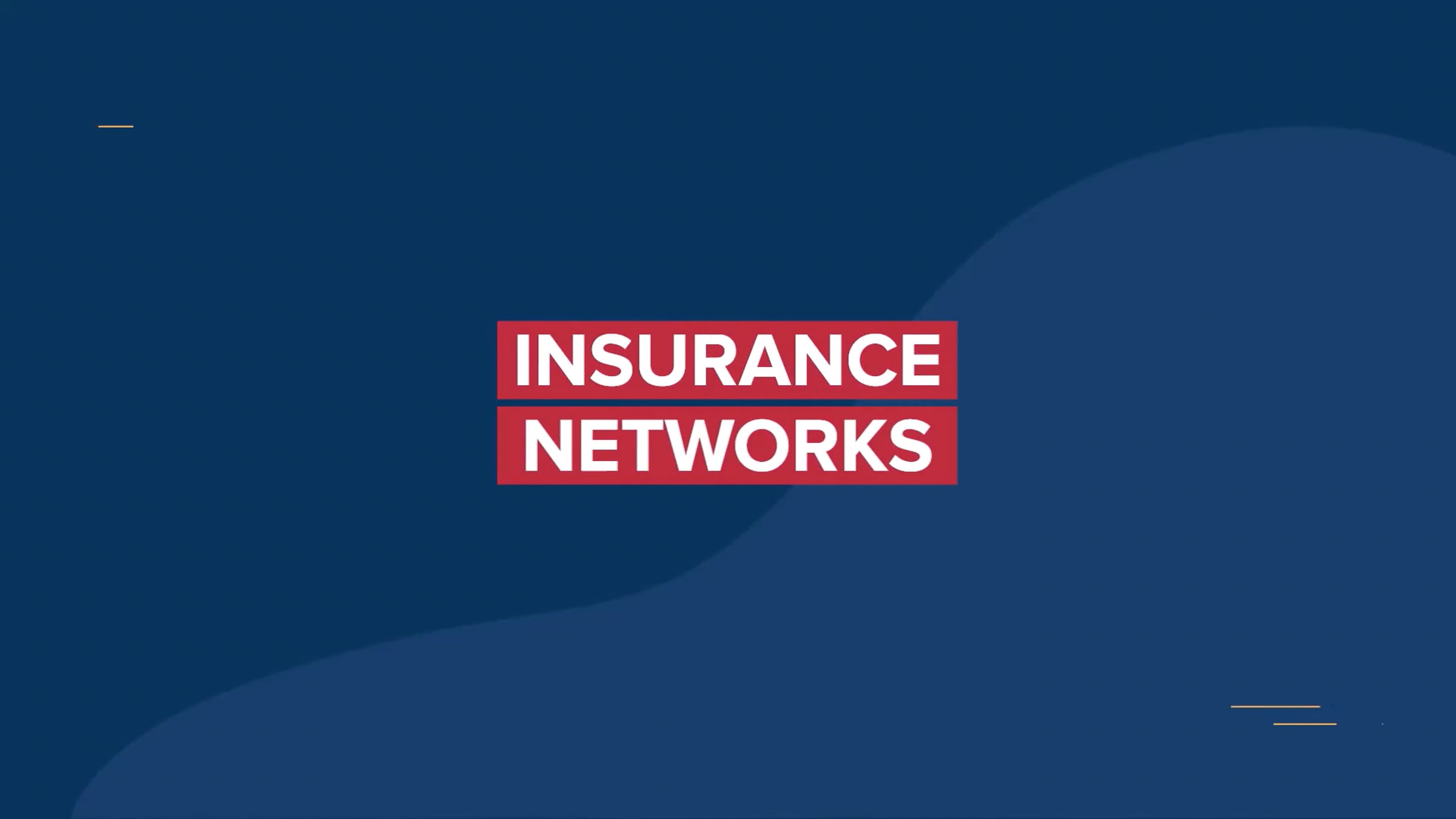 Insurance Networks Overview