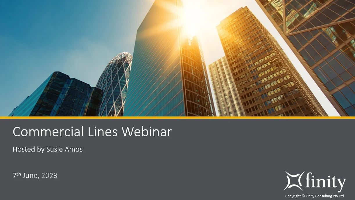 Commercial Lines Webinar | 7 June 2023 | Finity Consulting on Vimeo