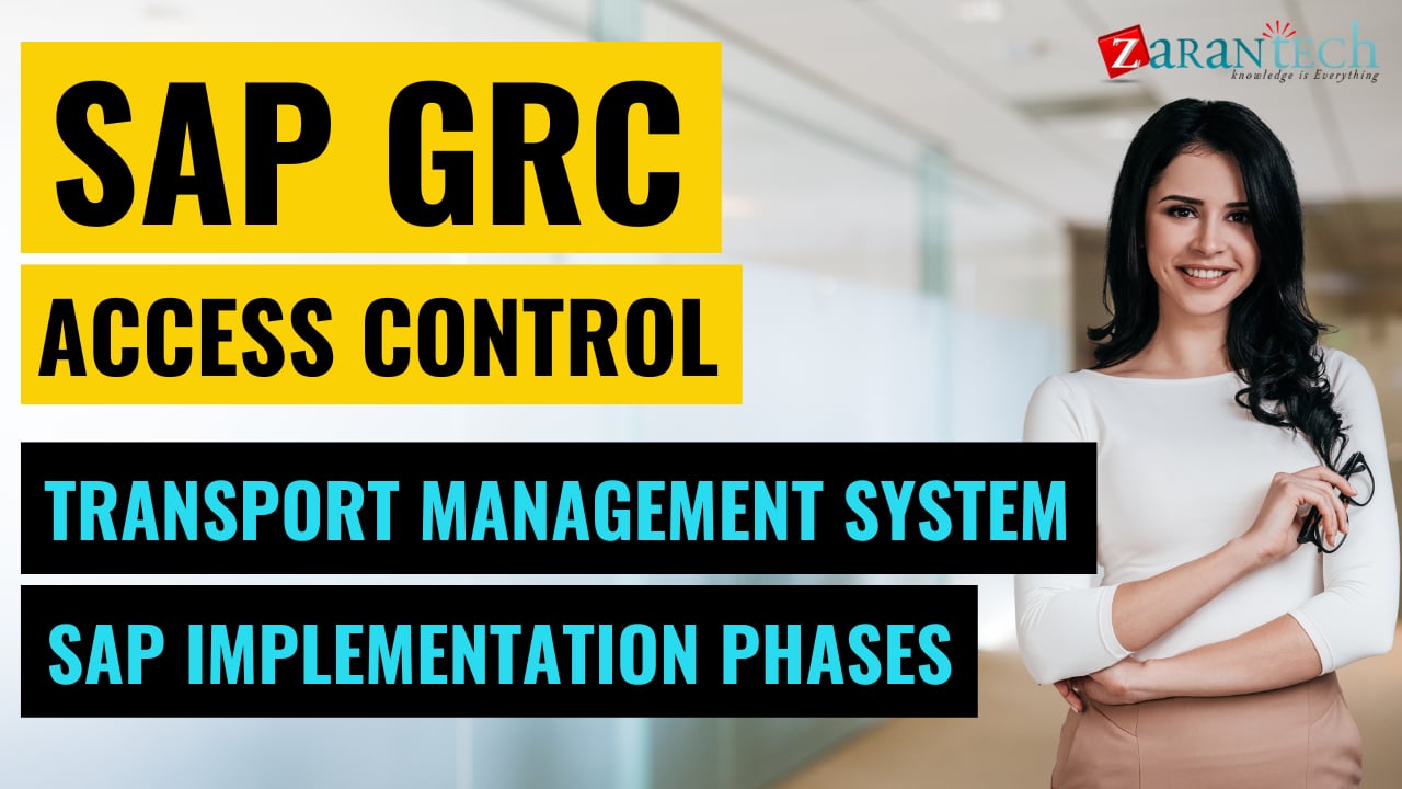 Transport Management System, SAP Implementation Phases - SAP GRC Access ...