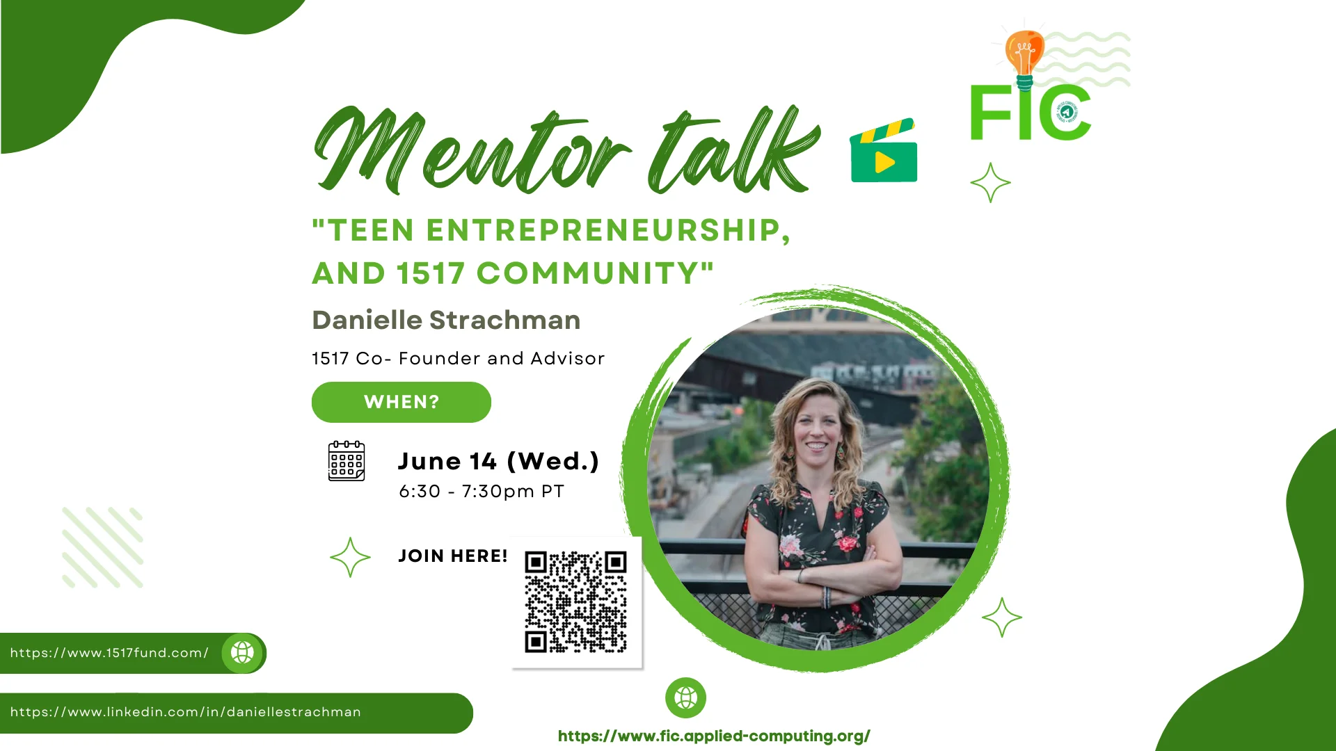 FIC Teen Entrepreneurship, and 1517 Community Mentor Talk by Danielle ...