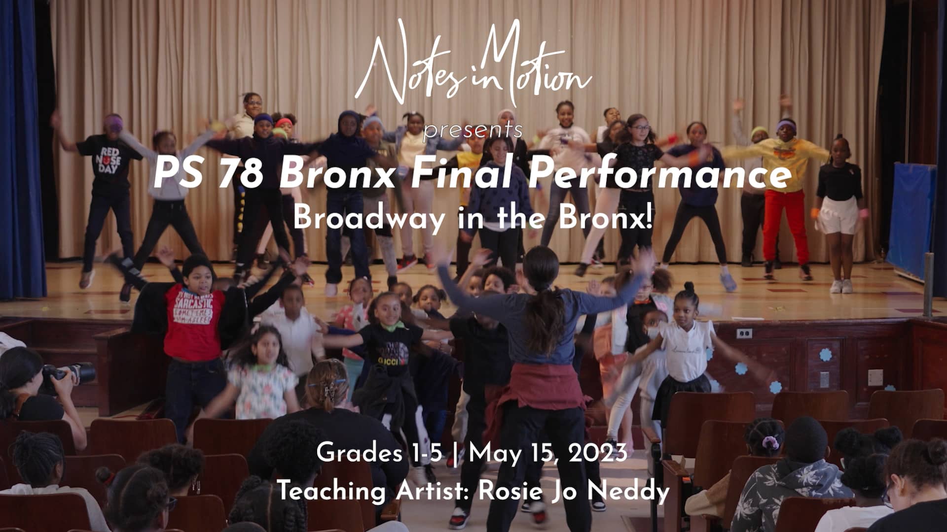 Notes In Motion | PS 78 Bronx | Broadway in the Bronx! | Spring 2023 on ...