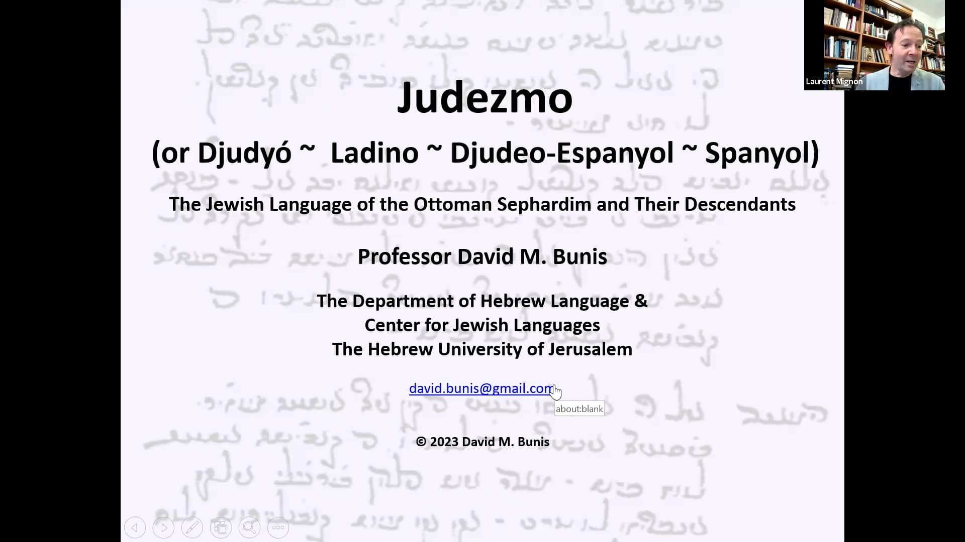OSRJL Lecture: Professor David M. Bunis, 'Judezmo/Ladino as a Jewish ...
