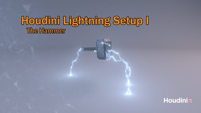Houdini Lightning Setup I (The hammer)