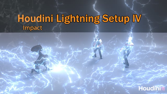 Houdini Lightning Setup IV (Impact)