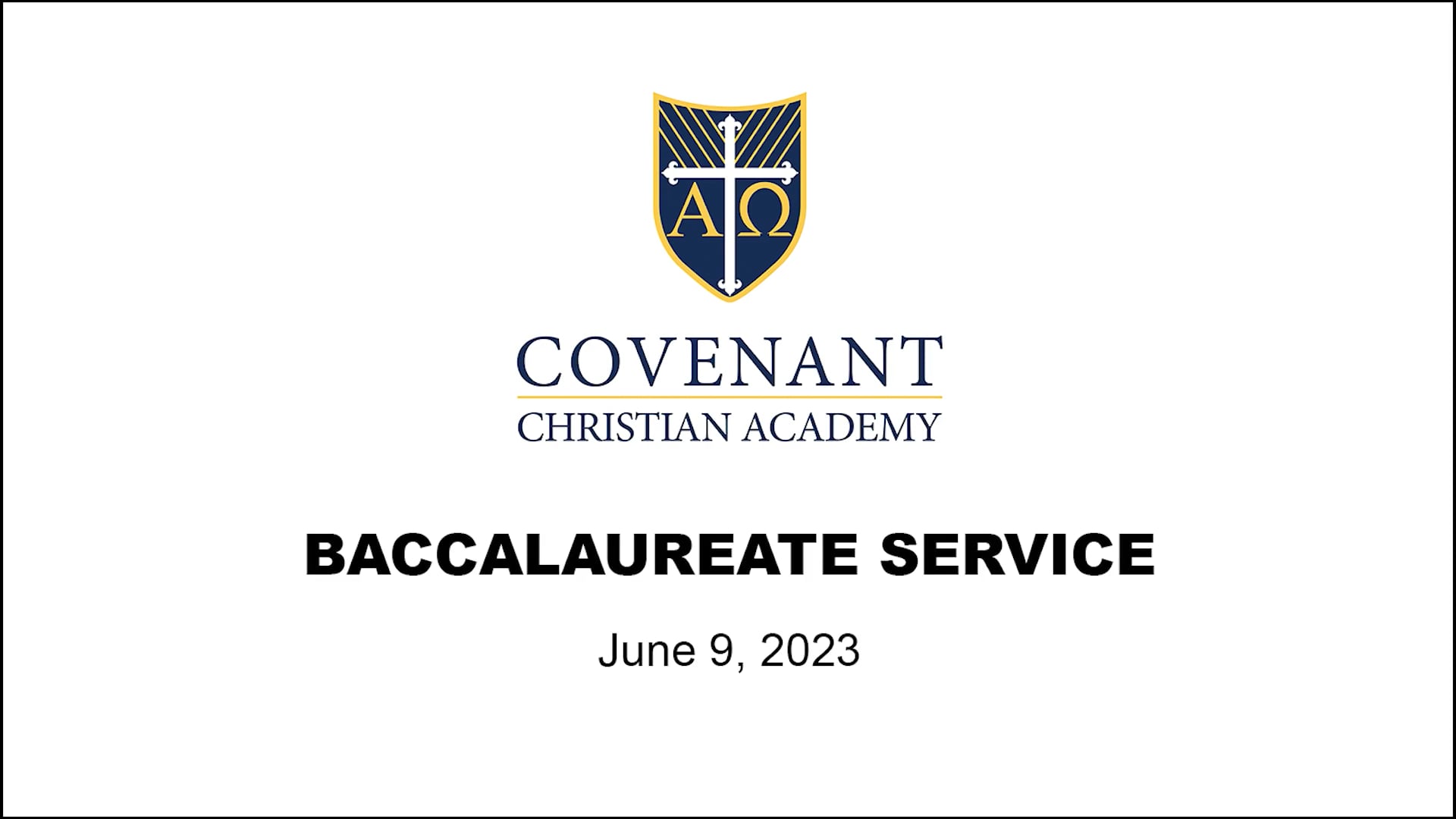 Baccalaureate Service 2023 on Vimeo