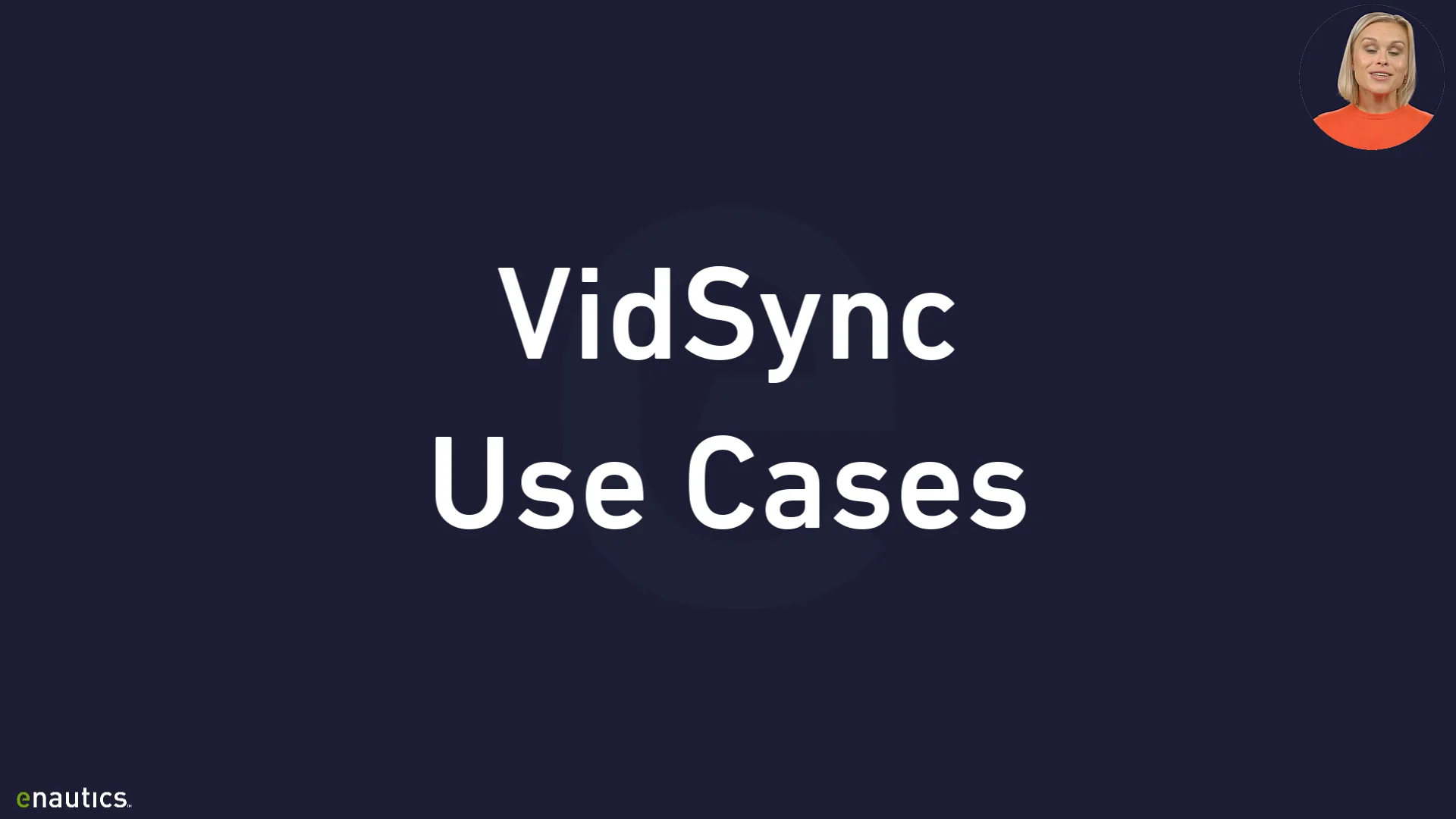 Video 3: VidSync Use Cases Generic on Vimeo