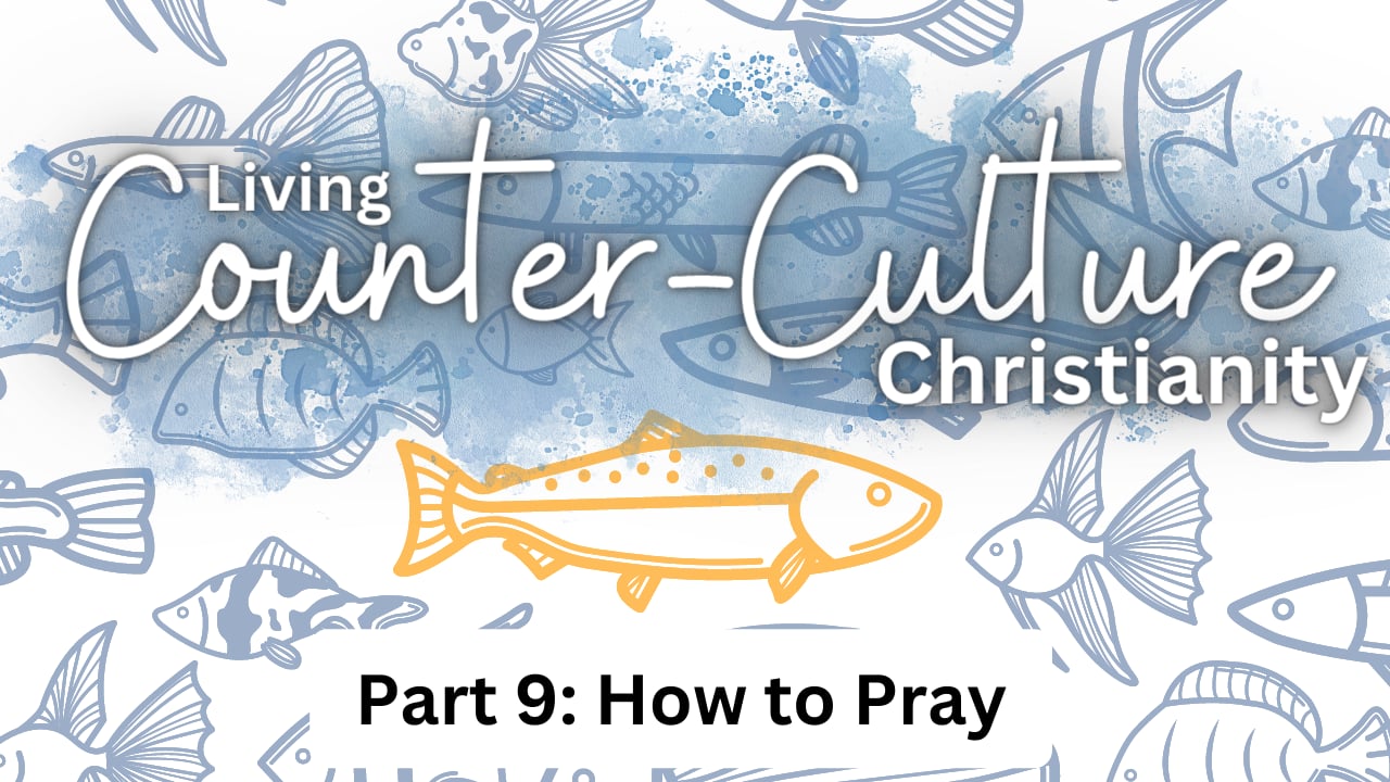How to Pray | June 18, 2023 on Vimeo