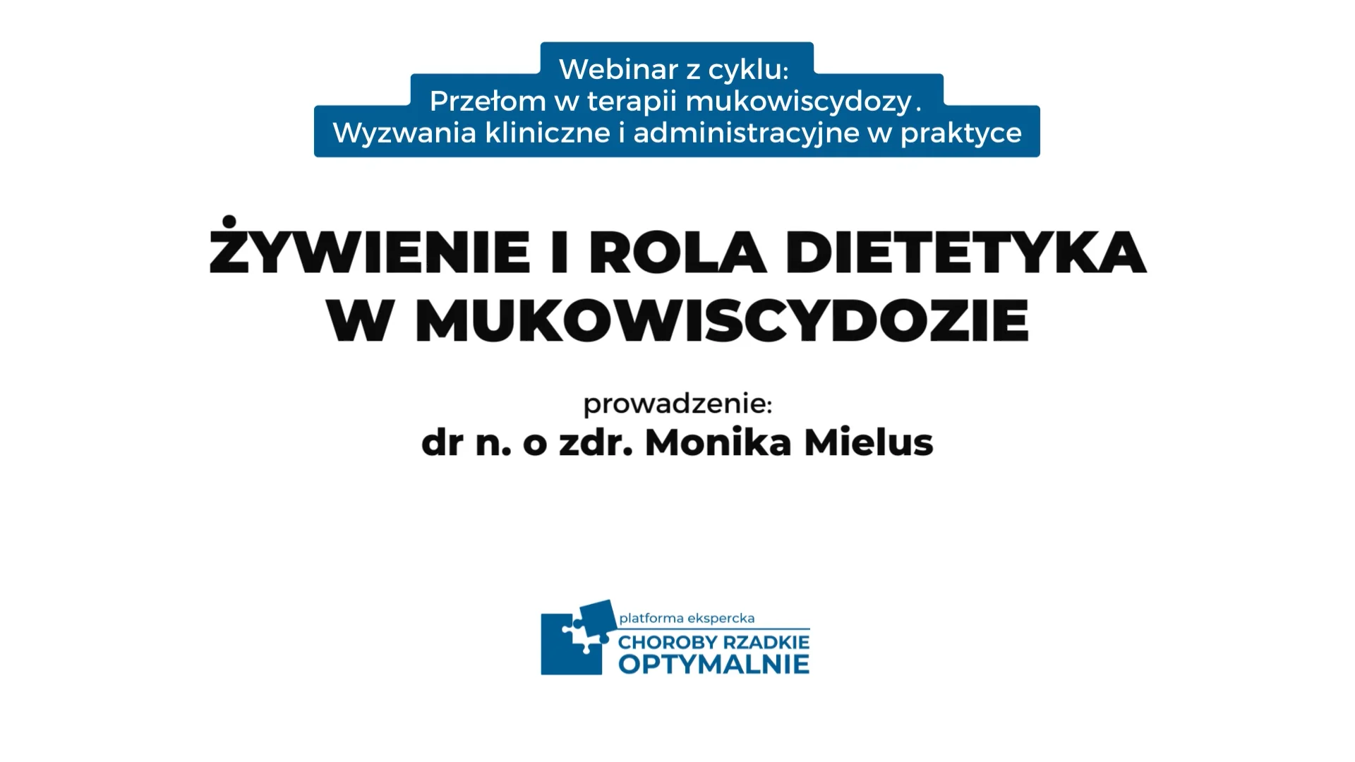 Żywienie i rola dietetyka w mukowiscydozie - dr n. o zdr. Monika Mielus ...