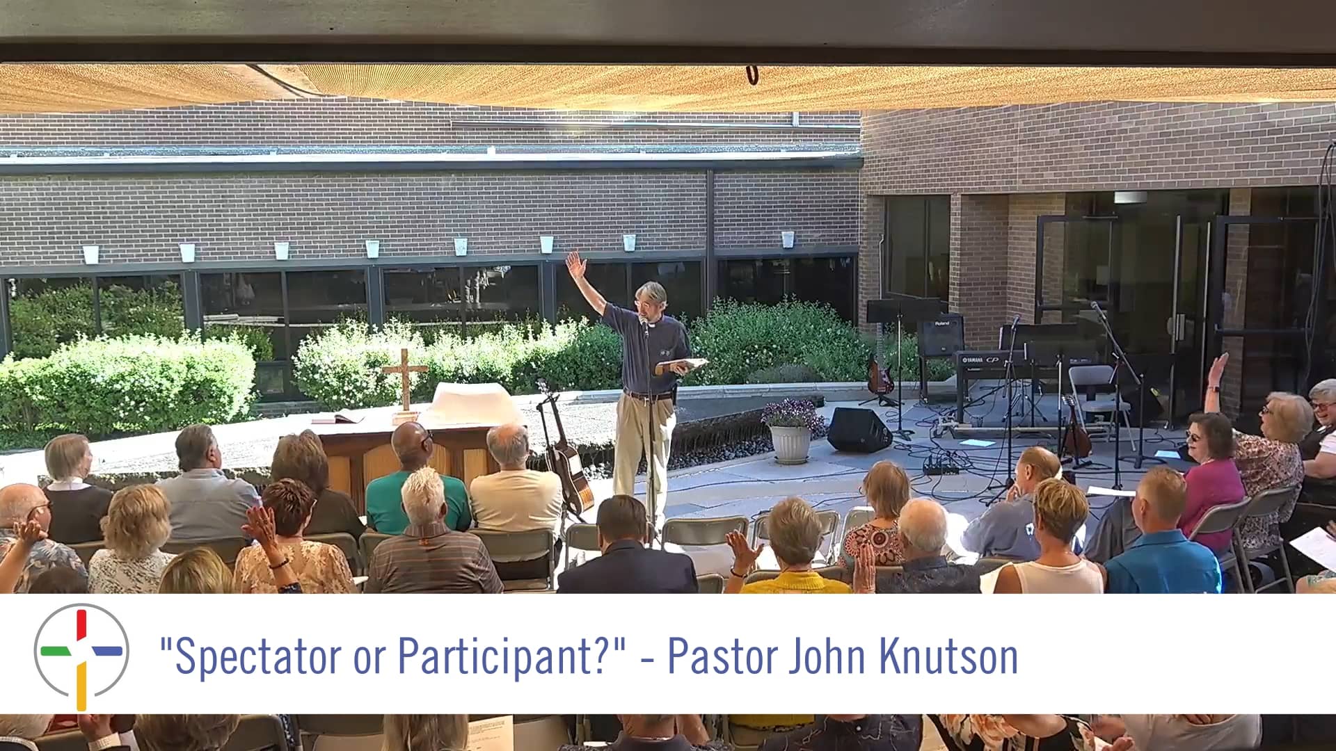 Spectator or Participant - Courtyard Service (06/18/23) on Vimeo
