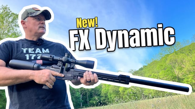 New FX Dynamic .30 cal - Airgun101