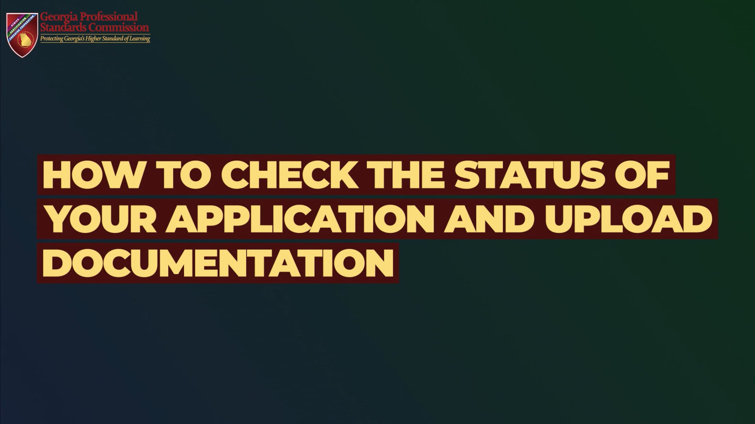 How to Check the Status of Your Application and Upload Documentation