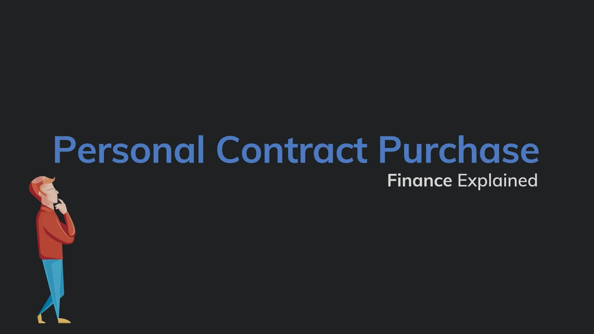 An introduction to Personal Contract Purchase (PCP) 2023 on Vimeo