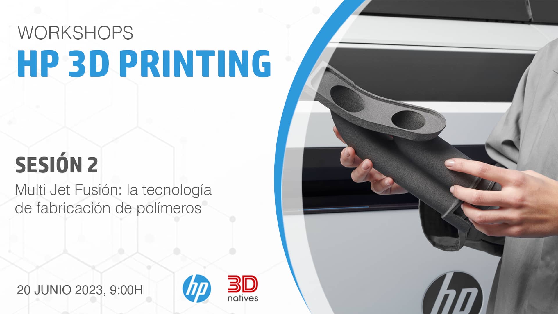 Tecnología HP Multi Jet Fusion: implementación y usos | Workshops HP 3D ...