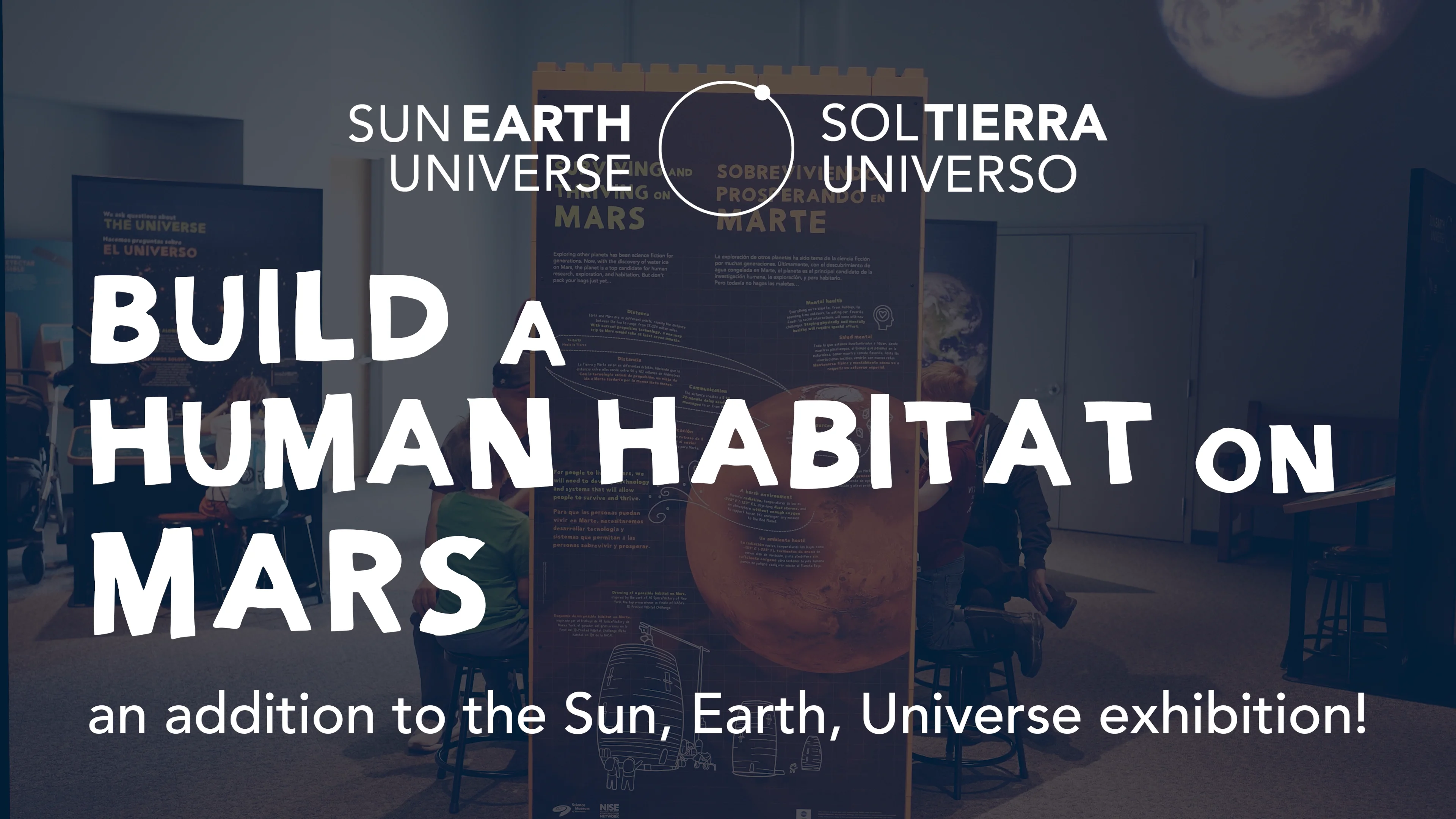 Sun Earth Universe exhibition - Build a Human Habitat on Mars ...