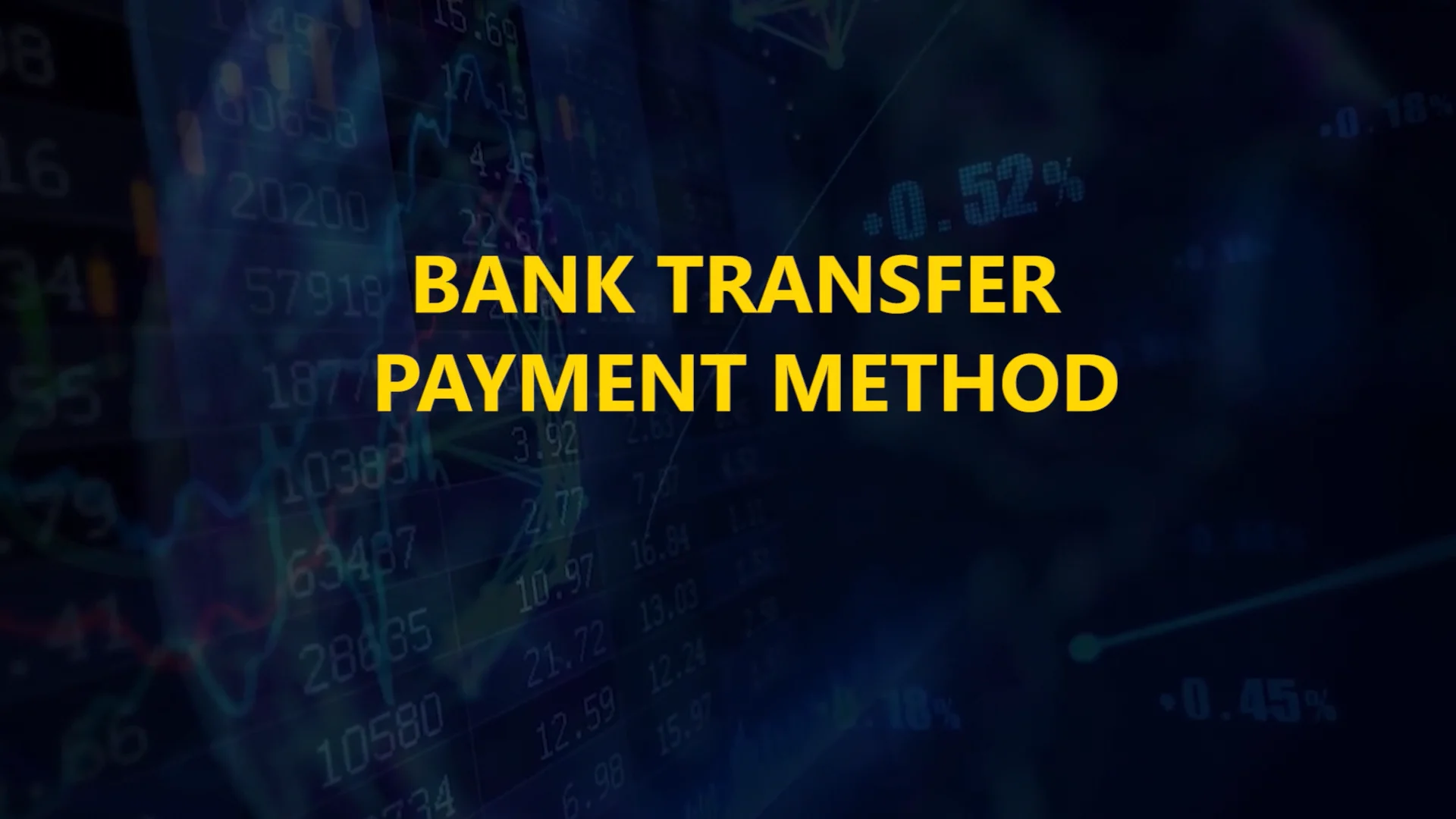 BANK TRANSFER PAYMENT METHOD