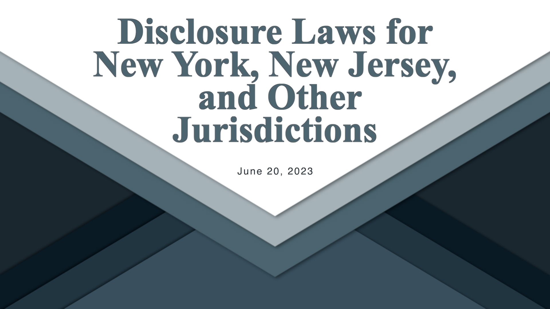 Watch Disclosure Laws for New York, New Jersey and Other Jurisdictions ...