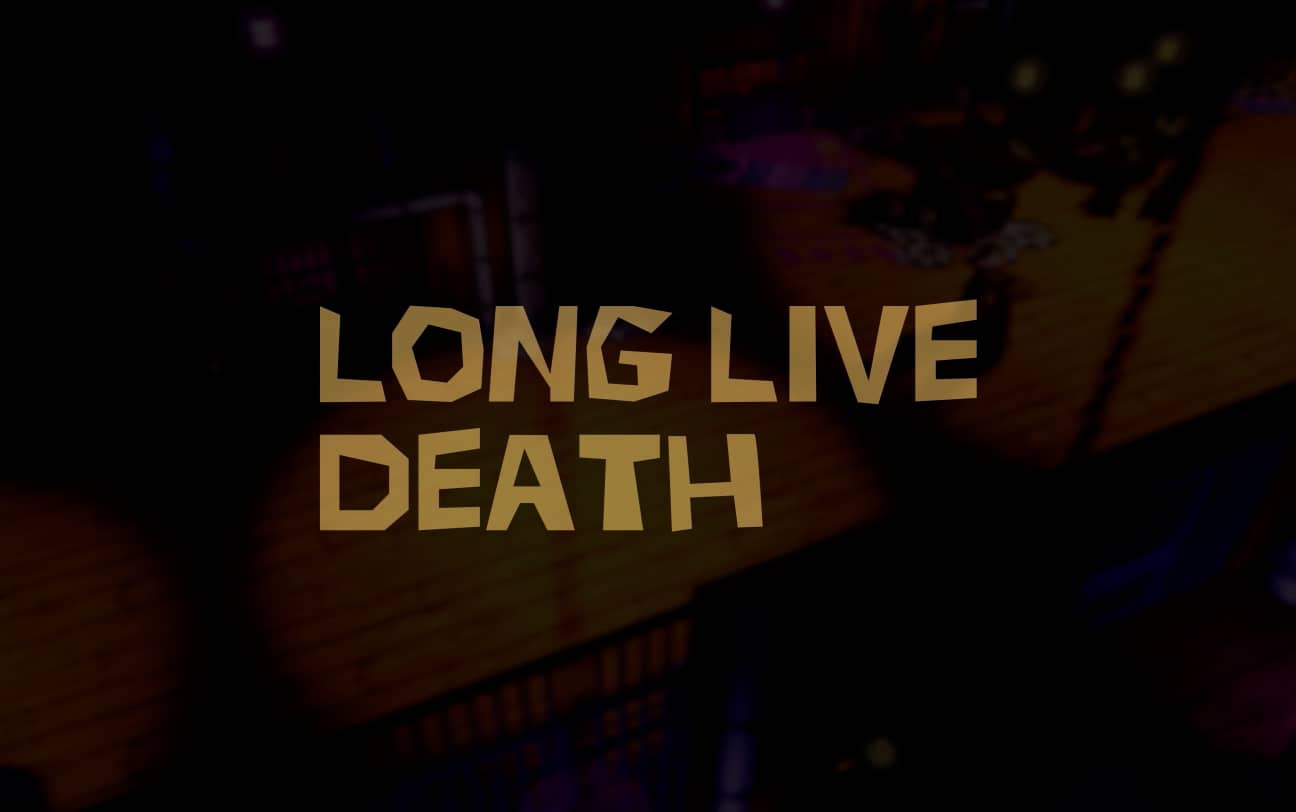 Long Live Death | Art Lead | Devlog on Vimeo