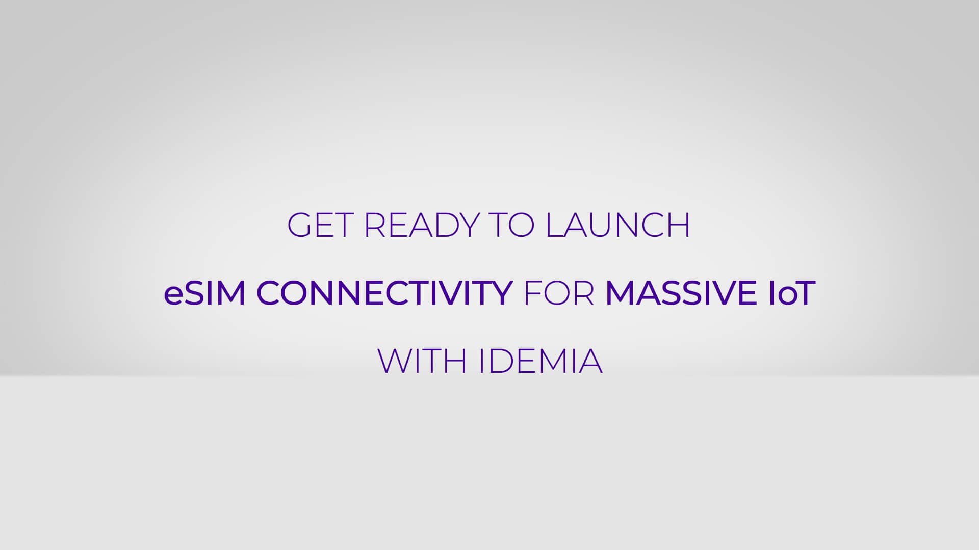 IDEMIA solutions for GSMA’s eSIM IoT specification (SGP. 31, SGP. 32 ...