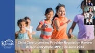 Child Care Licensing Regulation Review Listening Feedback Session