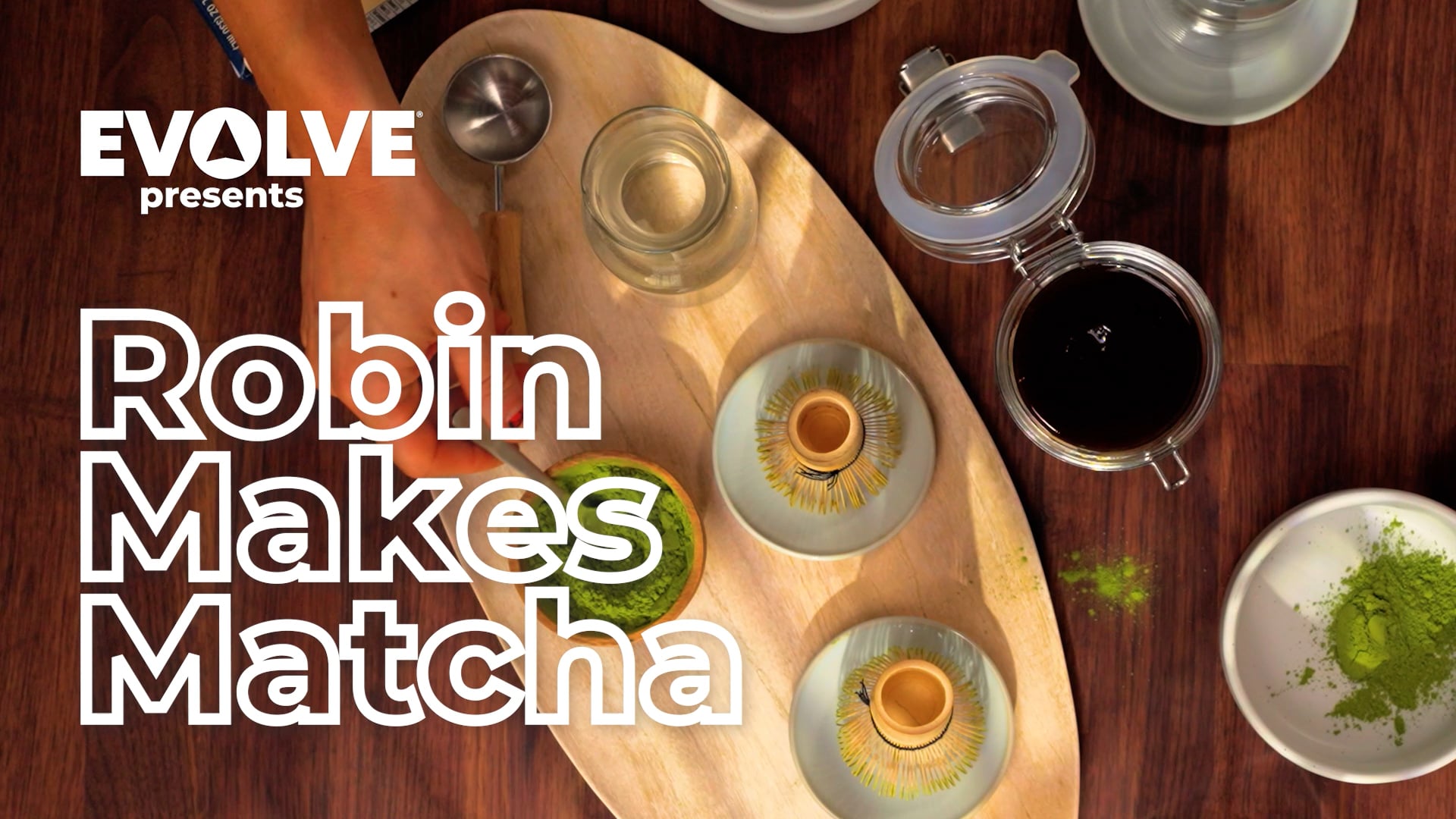 EVOLVE PLANT BASED - ROBIN MAKES MATCHA on Vimeo