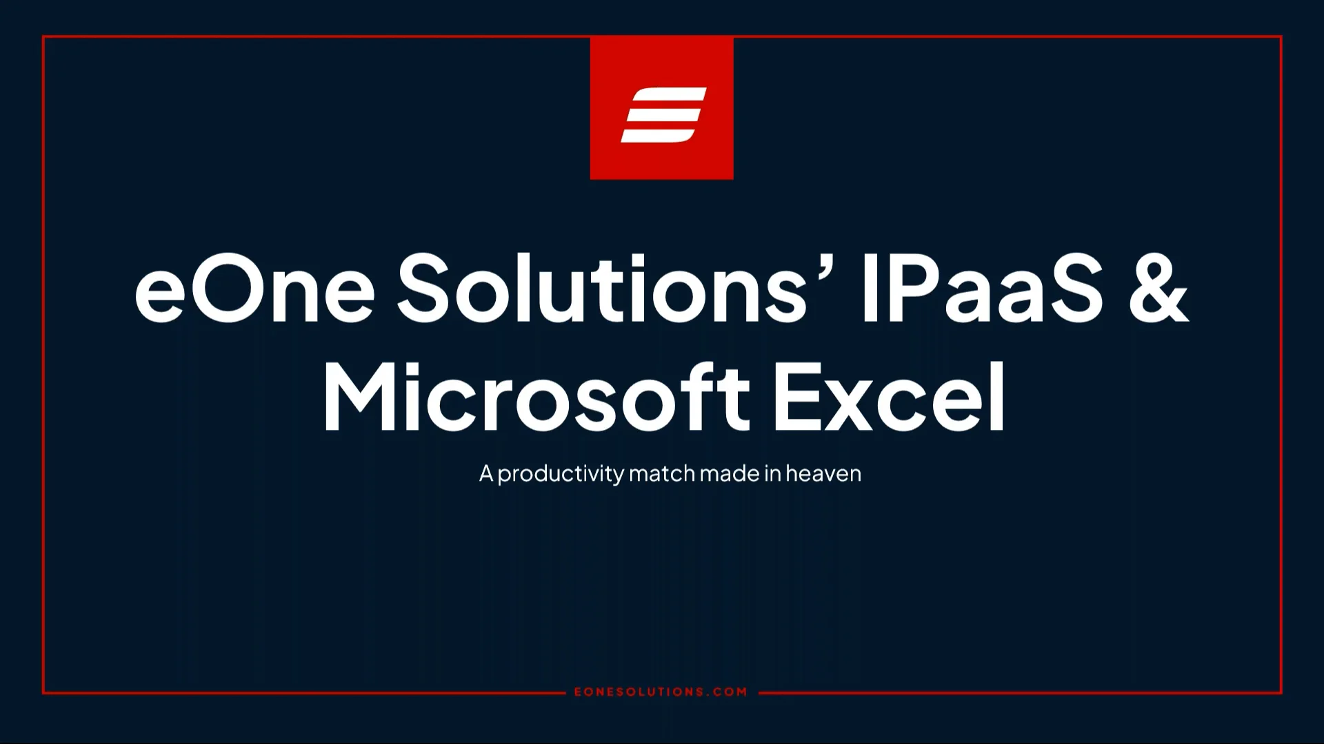 eOne iPaaS Platform & Microsoft Excel on Vimeo