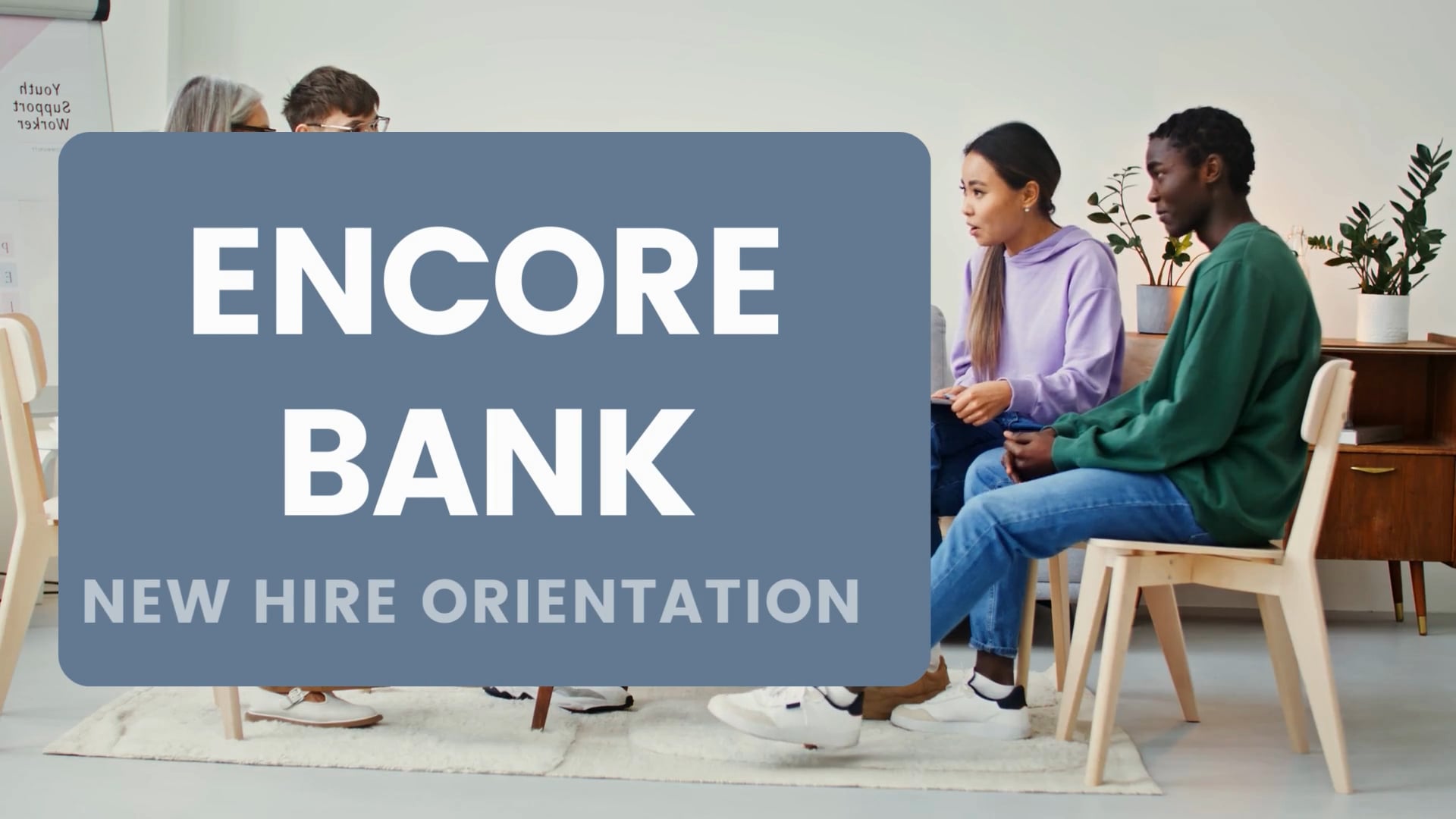 June 2023 Encore Bank New Hire on Vimeo