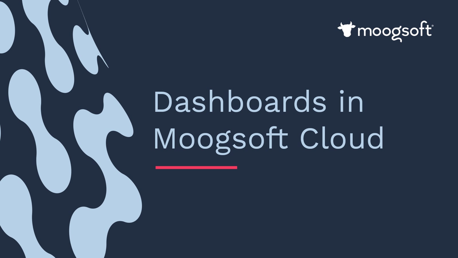 Dashboards in Moogsoft Cloud on Vimeo
