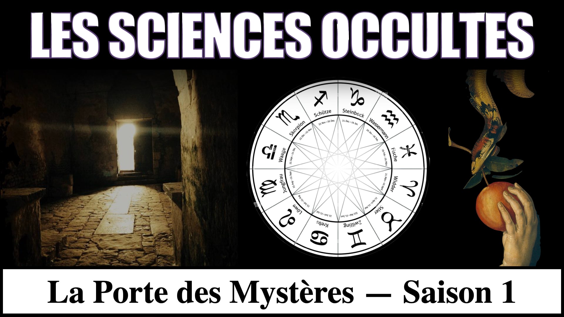 Watch La Porte des Mystères : Les Sciences Occultes - Saison 1 Online ...