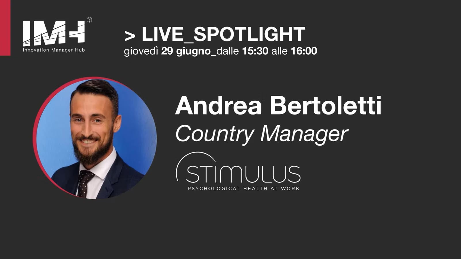 IMH Spotlight: intervista @ Andrea Bertoletti, Country Manager ...