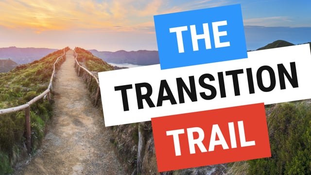 The Transition Trail | Parent Booster USA