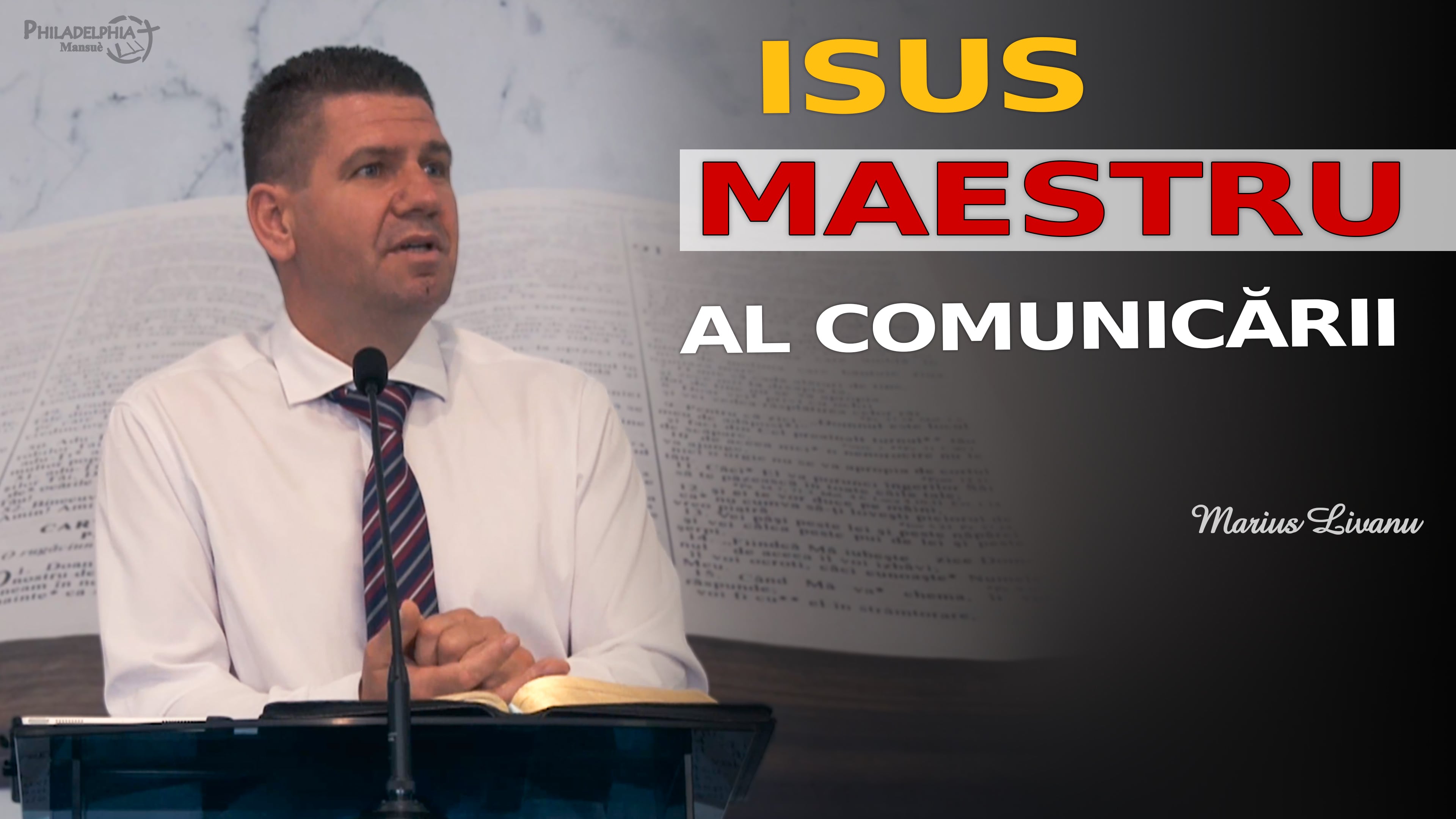 Marius Livanu || Isus - Maestru al comunicării on Vimeo