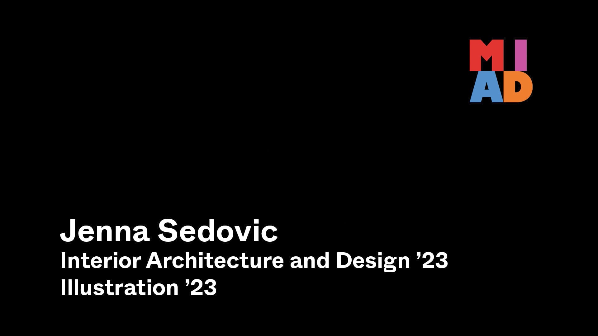 Senior Exhibition: Jenna Sedovic ’23 (IAD/Illustration) on Vimeo