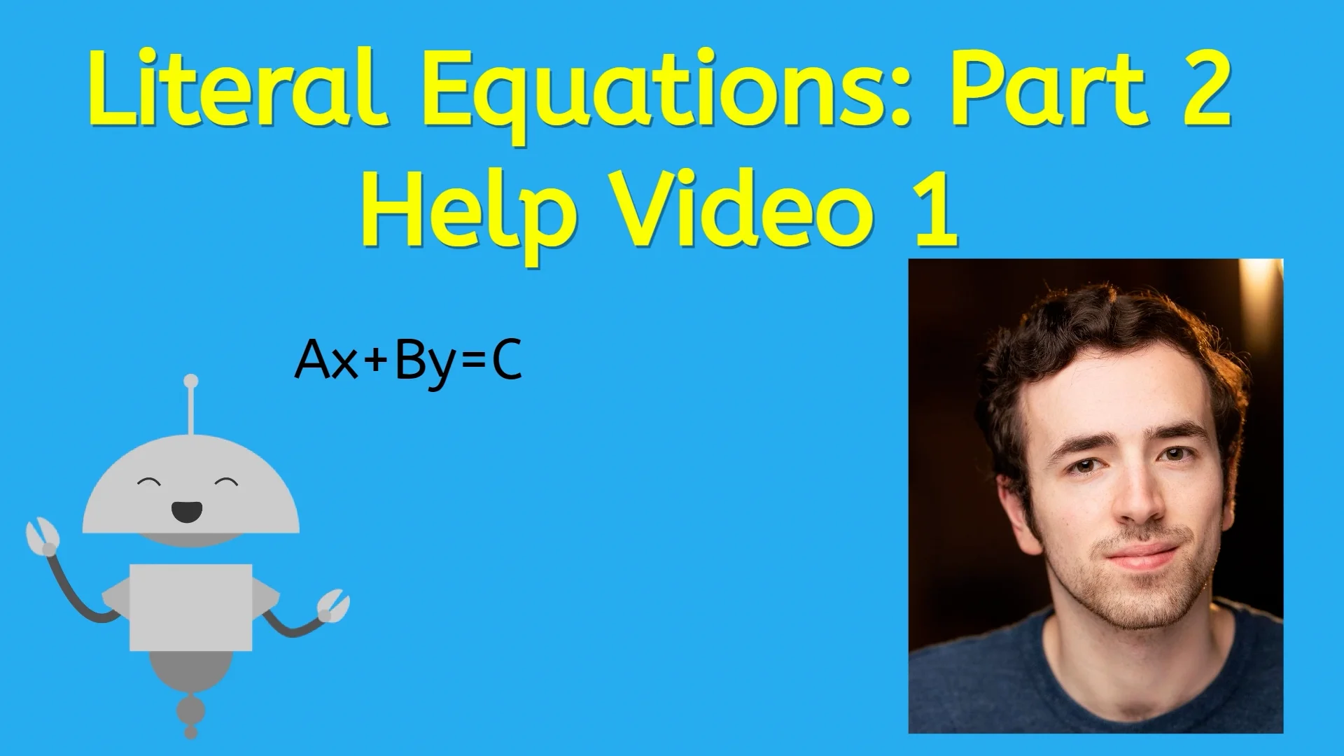 Literal Equations: Part 2 Help Video 1