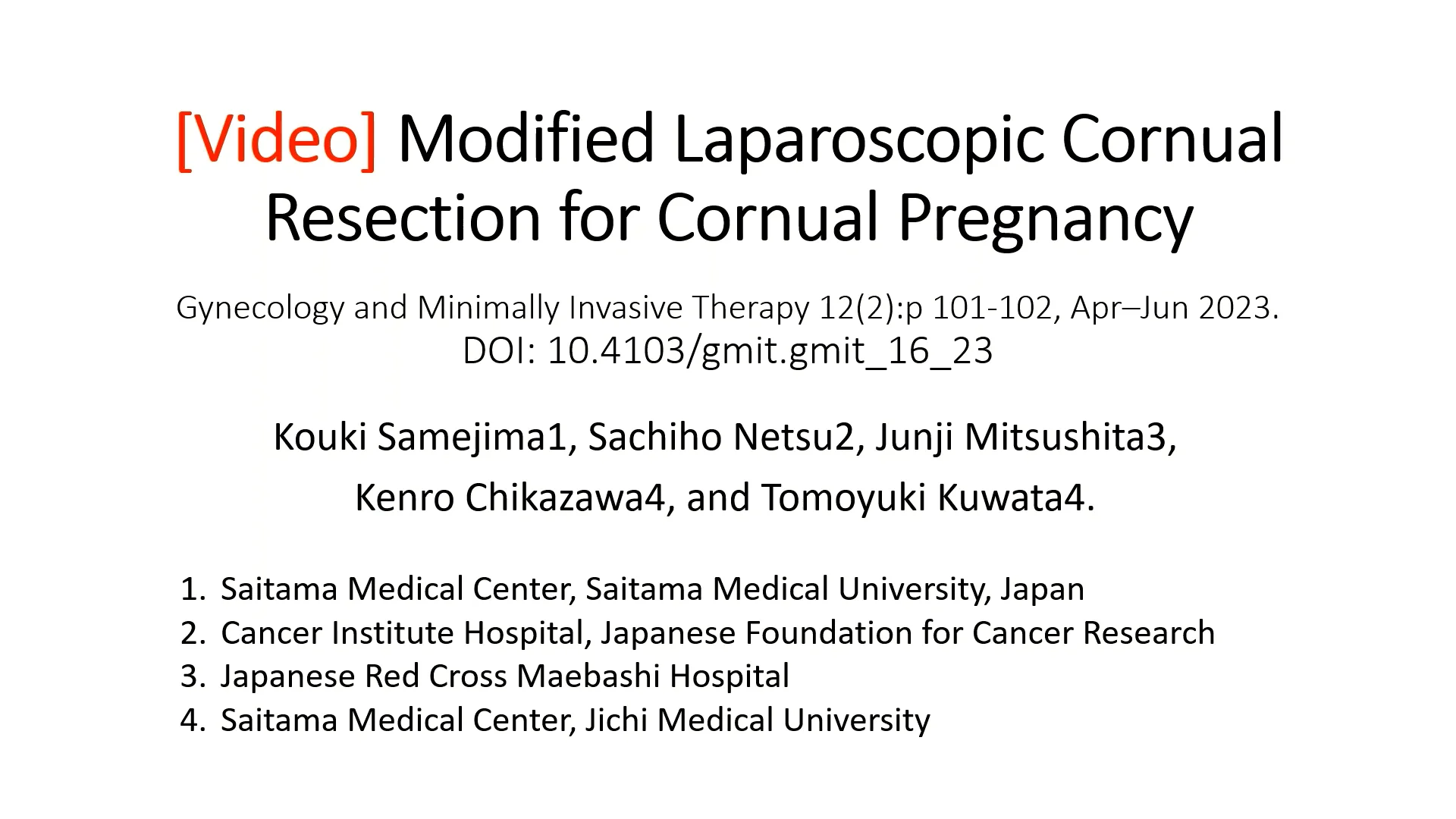 Modified Laparoscopic Cornual Resection for Cornual Pregnancy