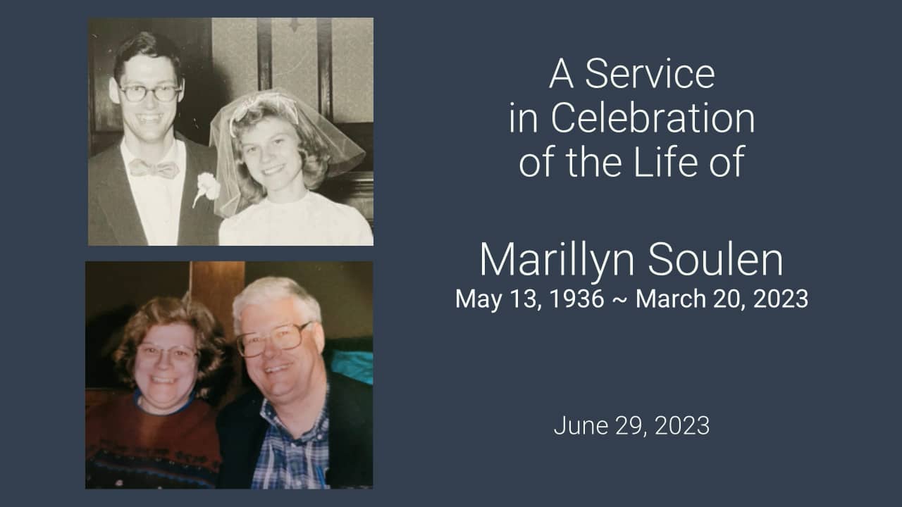 June 29, 2023 - Marillyn Soulen Memorial on Vimeo