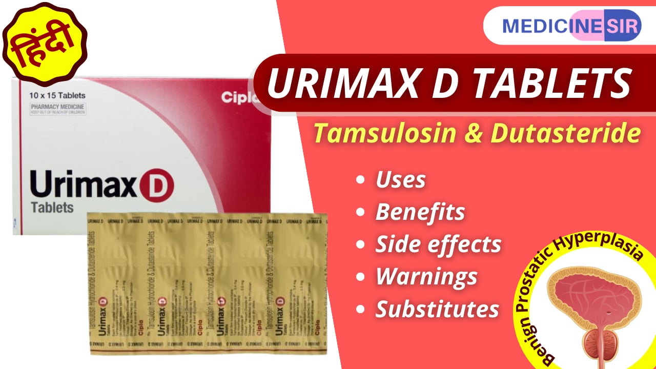 Urimax D Tablet (Tamsulosin + Dutasteride)- Uses, Side Effects ...