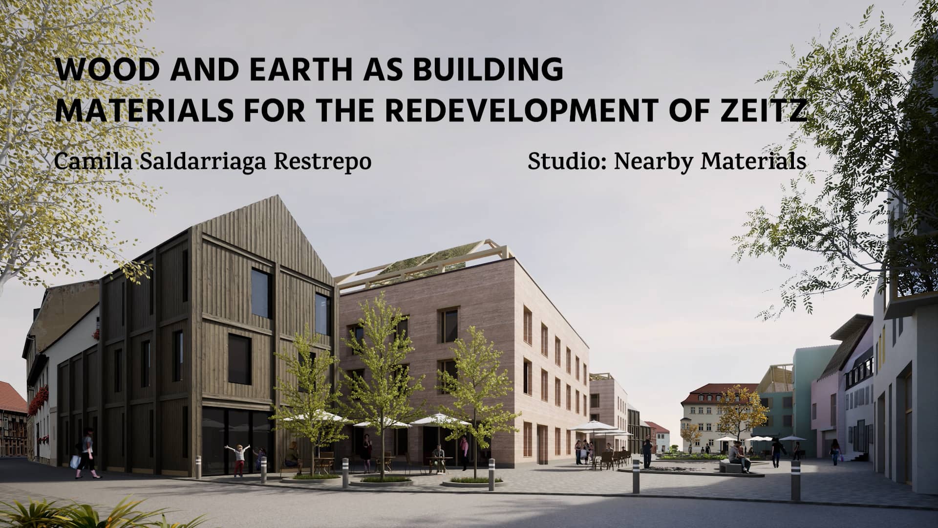 Robert Oxman Award_ Camila Saldarriaga Restrepo_Wood and Earth as ...