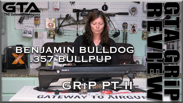 BENJAMIN BULLDOG .357 BULLPUP GRiP PT II - Gateway to Airguns GRiP ...