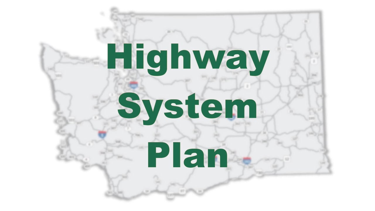 WSDOT Highway System Plan 2023 on Vimeo
