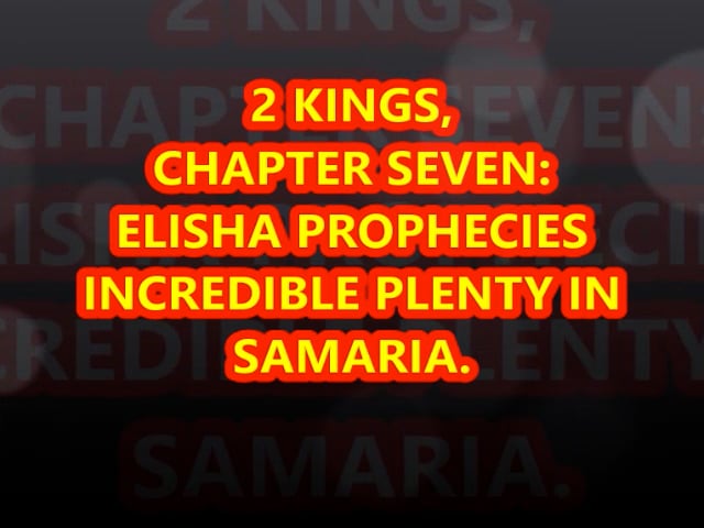 Commentary - 2 Kings - chapter 7 on Vimeo