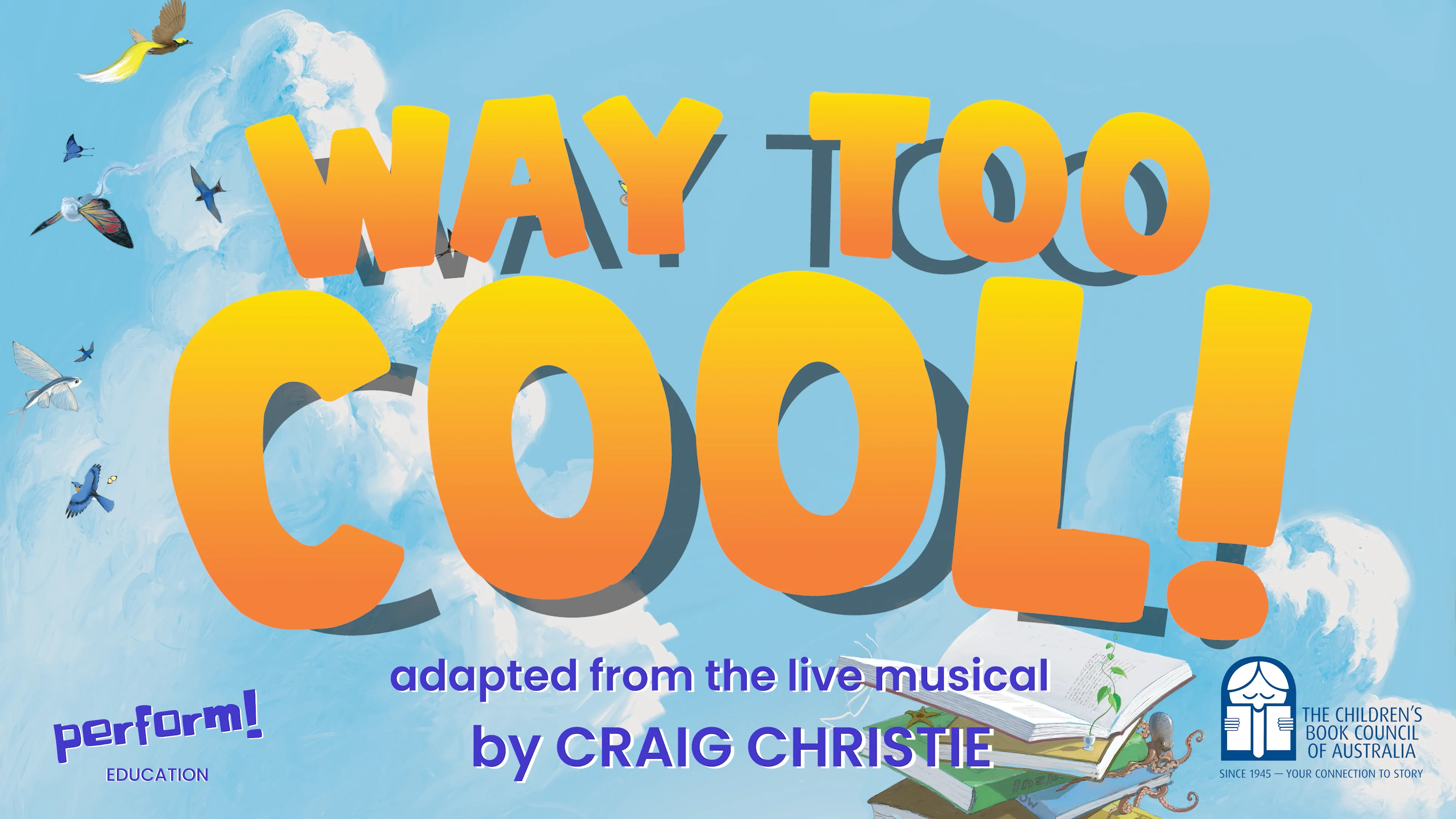 WAY TOO COOL for Children's Book Week® 2023: TRAILER