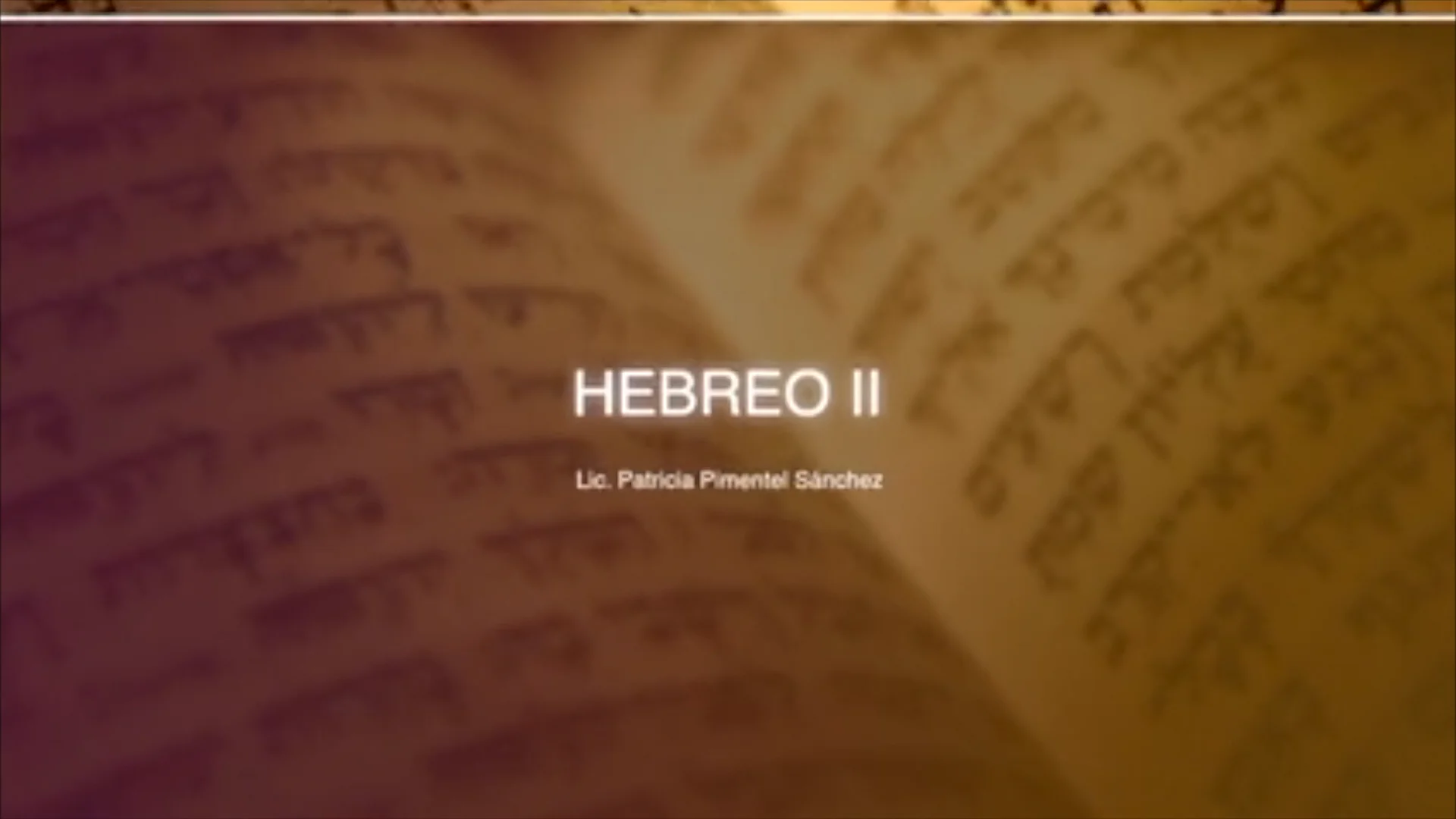 HEBREO II - SEM 6 on Vimeo