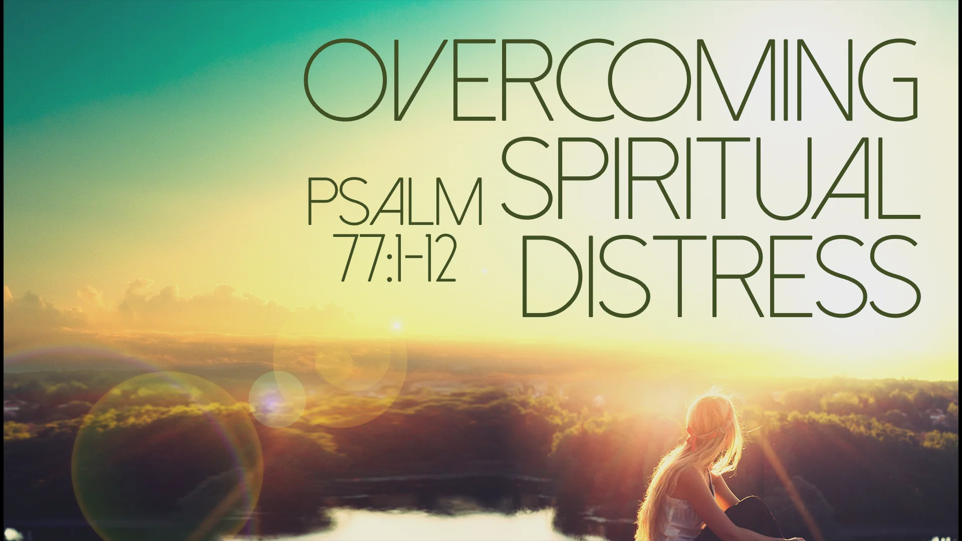Overcoming Spiritual Distress